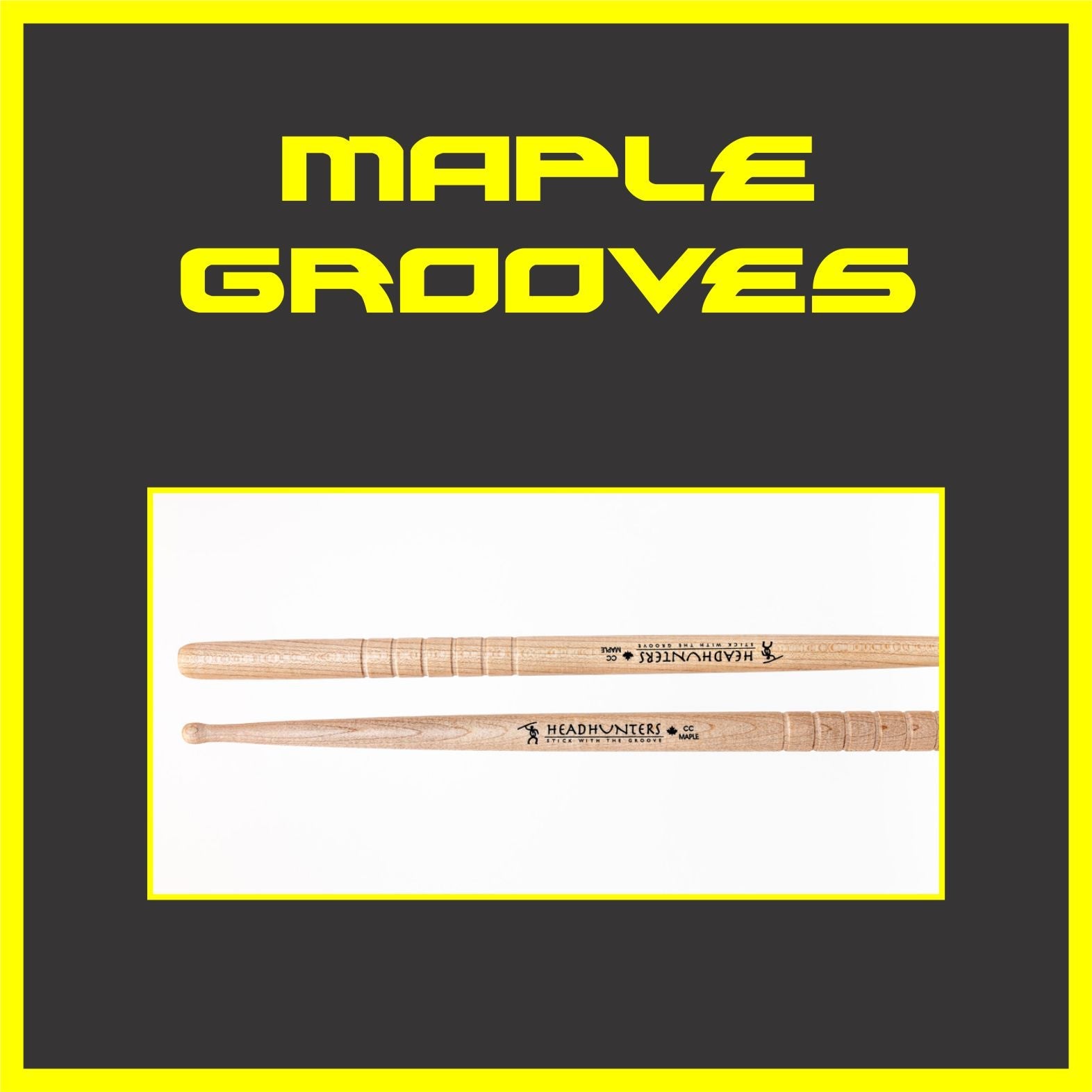 Maple Drumsticks for Speed & Feel - HeadHunters Maple Grooves